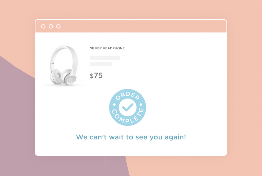 Your Checkout Success Page is Where Loyal Customers are Made