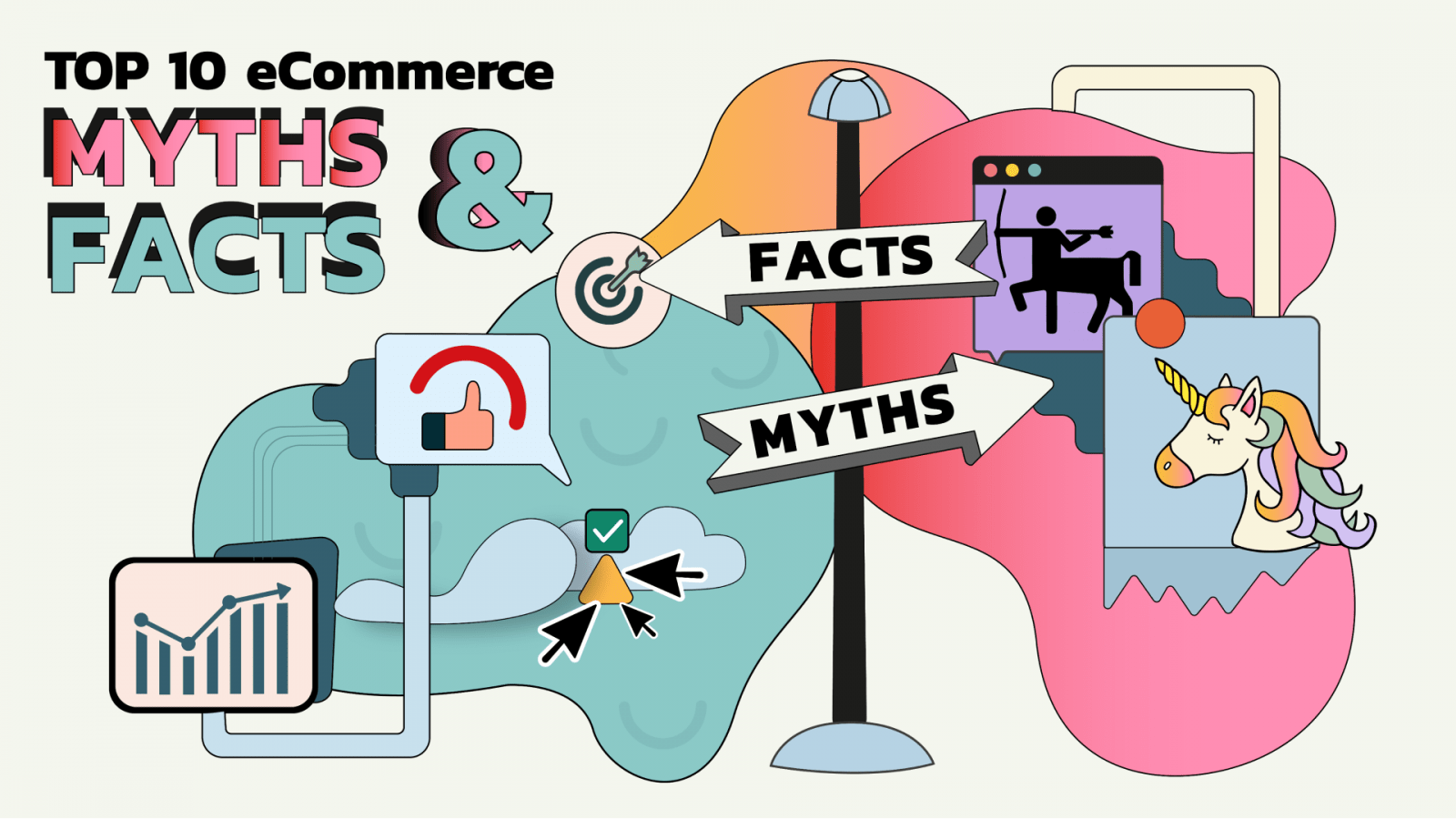 Top 10 eCommerce Myths & Facts - Segmentify