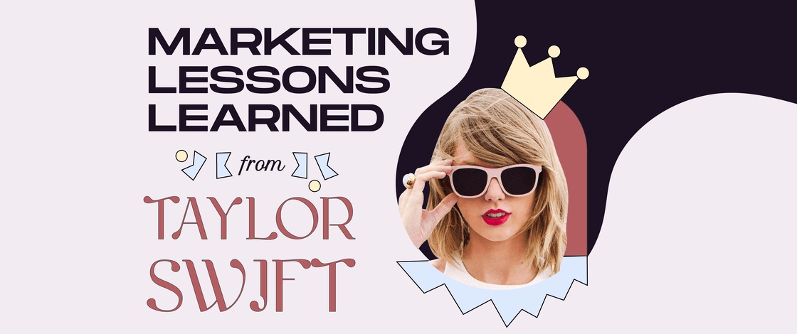 Marketing Lessons From Taylor Swift 