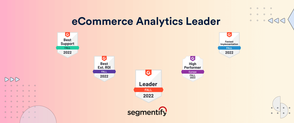 G2 Users Love Segmentify