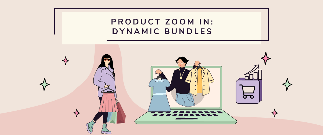 Dynamic Bundling | Strategies, Advantages & Examples