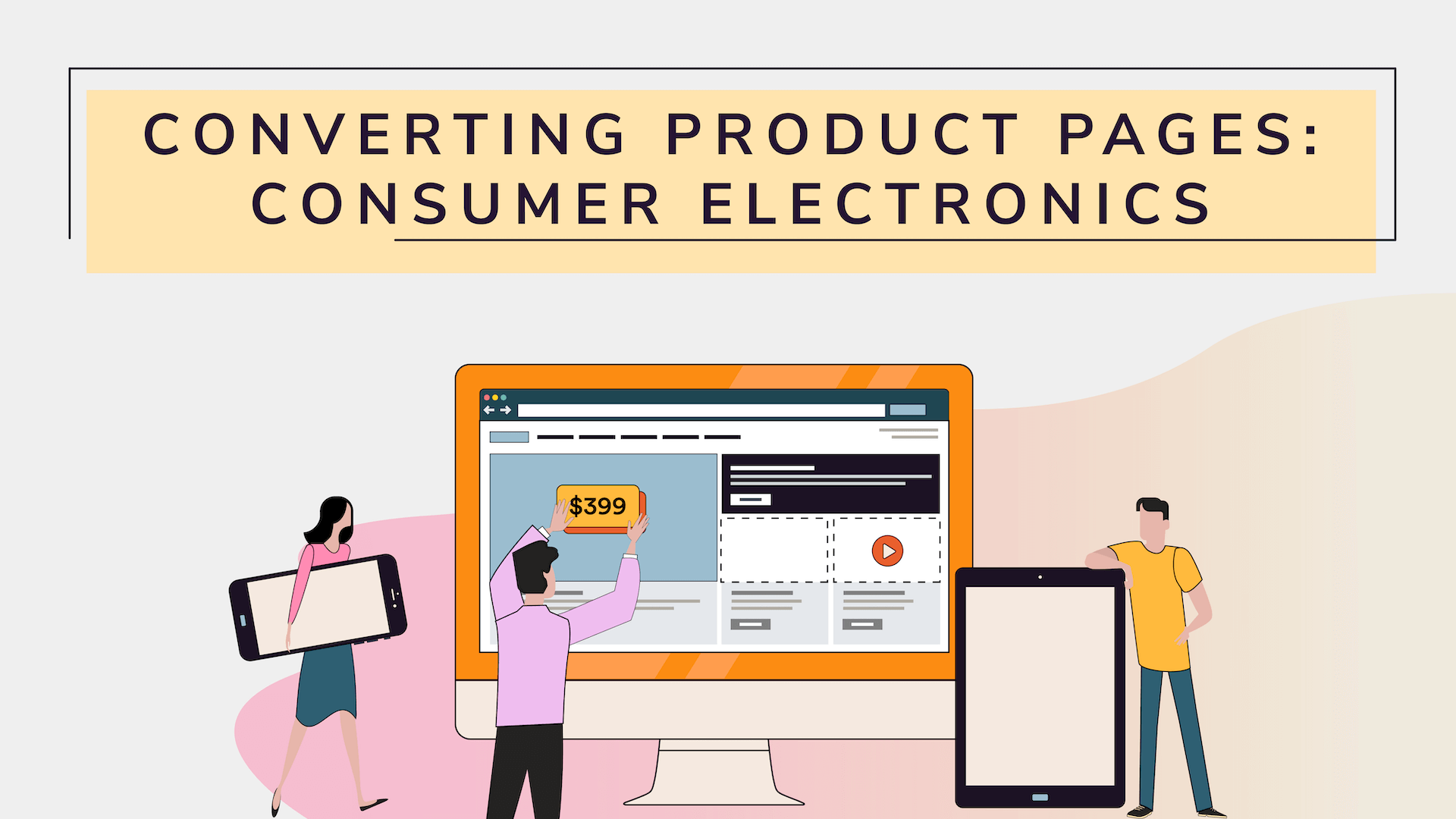 Product Pages | Examples & Tips for Consumer Electronics