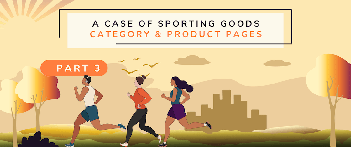 Sporting Goods Industry Case Study | Category & Product Pages